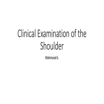 Clinical Examination of the Shoulder.pptx