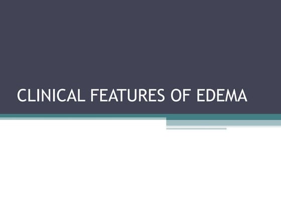 Pathophysiology of edema | PPT | Blood Disorders | Diseases and Conditions