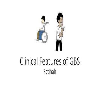 Clinical Features of GBS.pptx | Brain and Nervous System Disorders ...