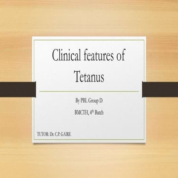 Clinical features of tetanus | PPTX