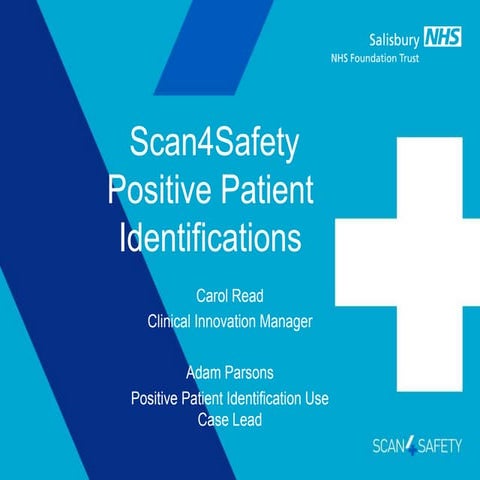 Scan4Safety - Positive Patient ID | PPTX