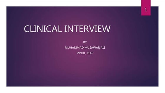 Principles of clinical interviews | PPT