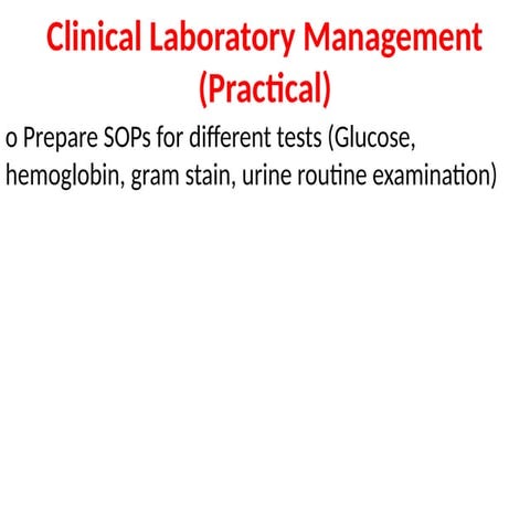 Clinical Laboratory Management (Practical) part 5 | PPTX