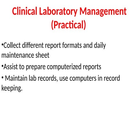 Clinical Laboratory Management (Practical) part 5 | PPTX