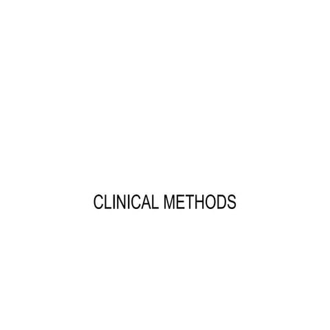 Clinical methods | PPT