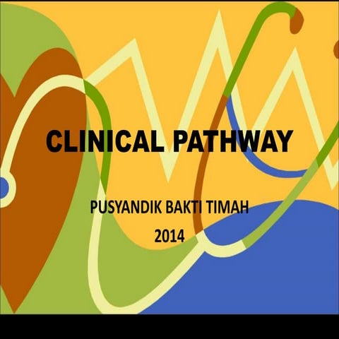 CLINICAL_PATHWAY.ppt