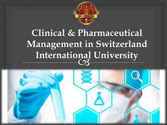 Clinical & pharmaceutical management at abms switzerland university | PPT