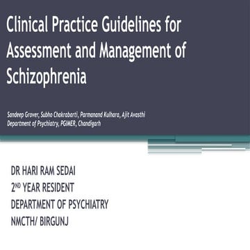 Clinical Practice Guidelines for Management of Schizophrenia.pptx