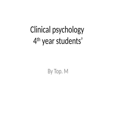 clinical psycho ppt 2024-202dd5 new.pptx