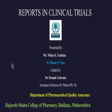 reports in clinical trials in pharmaceutical | PPTX