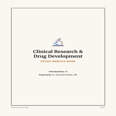 Clinical Research & Drug Development: 16 Key Exam-Based Questions | PDF