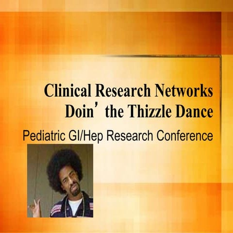 Clinical Research Networks.ppt