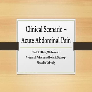 Clinical scenario - acute abdominal pain.ppt