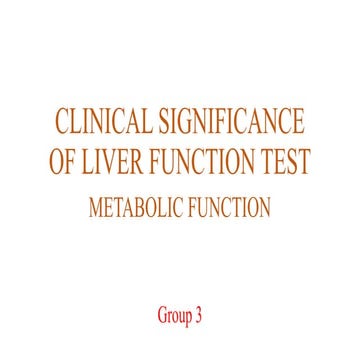 CLINICAL SIGNIFICANCE OF LIVER FUNCTION TEST.pptx