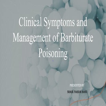 Clinical Symptoms and Management of Barbiturate Poisoning ...