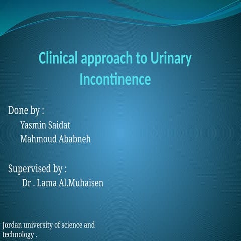 Clinical treatment for urinary incontinence.pptx