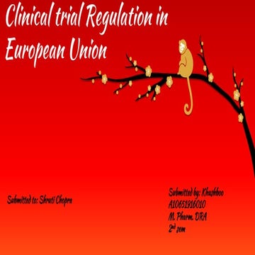 Clinical trial regulation in eu | PPTX