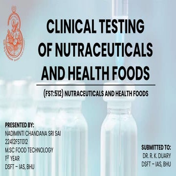 Clinical Trials of Nutraceuticals and Health Foods | PPTX
