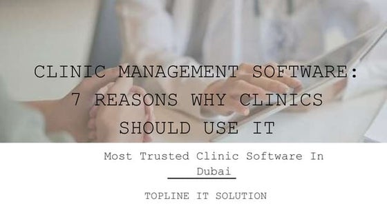 8 Benefits of Clinic Management Software | PDF
