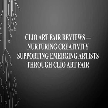 Clio Art Fair Reviews — Nurturing Creativity Supporting Emerging ...
