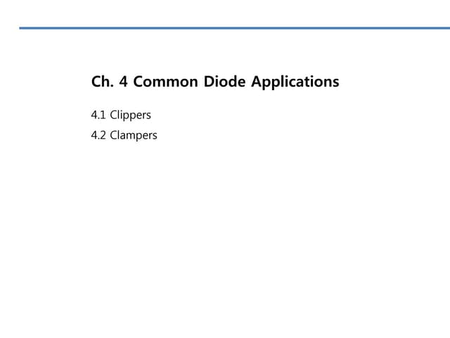 Clipper and clamper circuits | PPTX