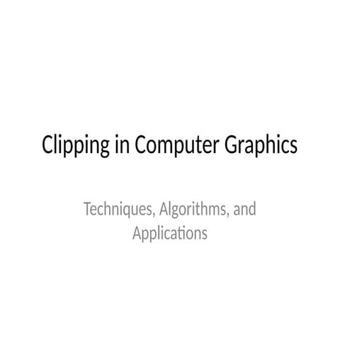 Clipping_Lecture IN COMPuter graphics.pptx