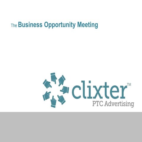 Clixter PTC Business Presentation | PPTX