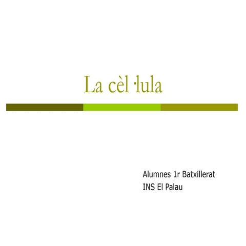 Cèl·lula (alumnes) | PPT