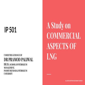 A STUDY ON COMMERCIAL ASPECTS OF LNG | PDF