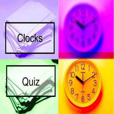Clock Quiz | PPT