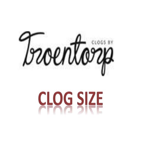 Clog size | PPT