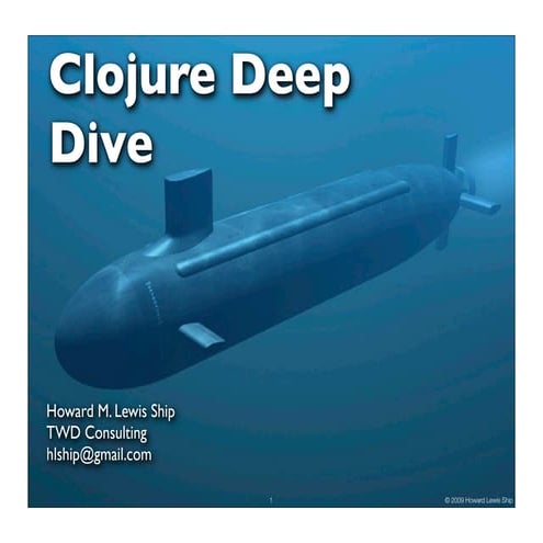 Clojure Deep Dive Ppt