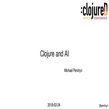 Clojure and AI | PPT