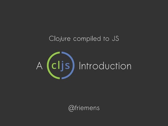 Introduction to Clojure - EDGE Lviv | PPT Introduction to Clojure - EDGE Lviv | PPT