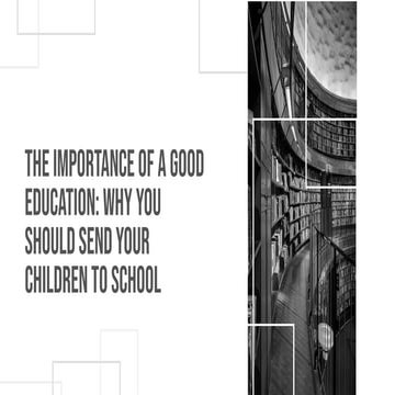 The importance of a good education Why Primary School is so important | PDF