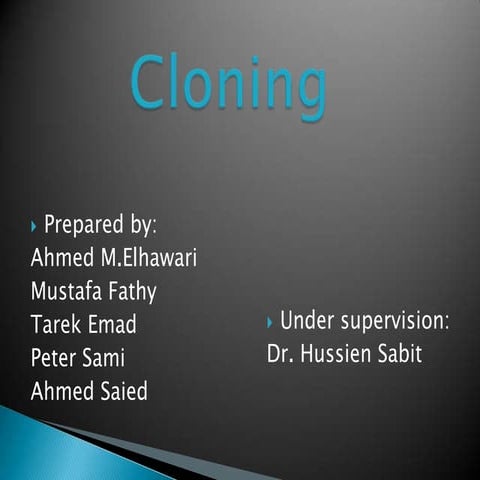 Cloning | PPTX | Reproductive Health | Diseases and Conditions