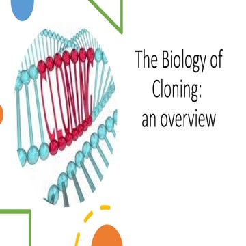 biology cloning processes DNA and the genes | PPT