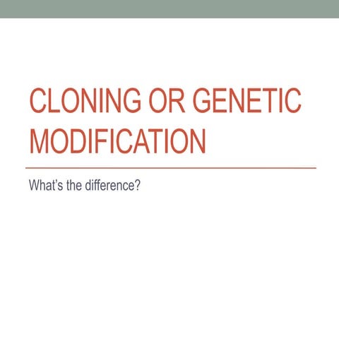 Cloning & Genetic Engineering | PPTX