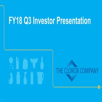 Clorox investor presentation (fy18 q4) final | PDF