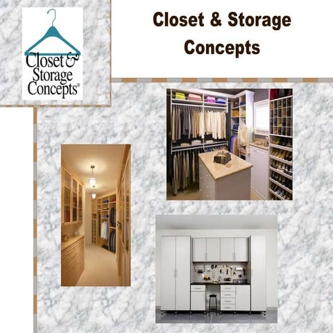 Closet & Storage Concepts Consumer Presentation National | PPT