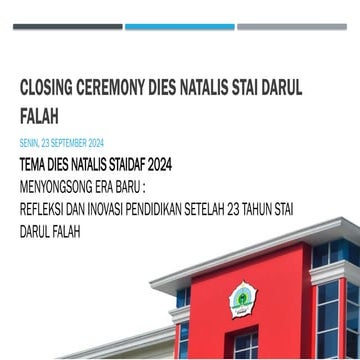 CLOSING CEREMONY DIES NATALIS STAI DARUL FALAH.pptx