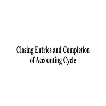 closing entries and completion of accounting cycle.pptx