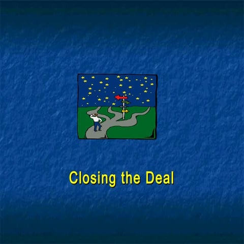 Closing The Deal {Lecture Notes} | PPT