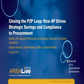 Closing the Procure-to-Pay Loop: How AP Drives Strategic Savings and ...