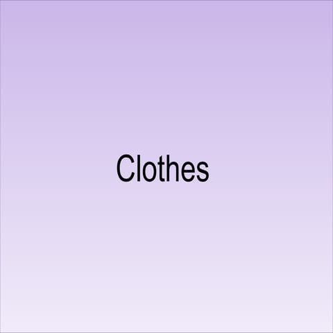 Clothes | PPT
