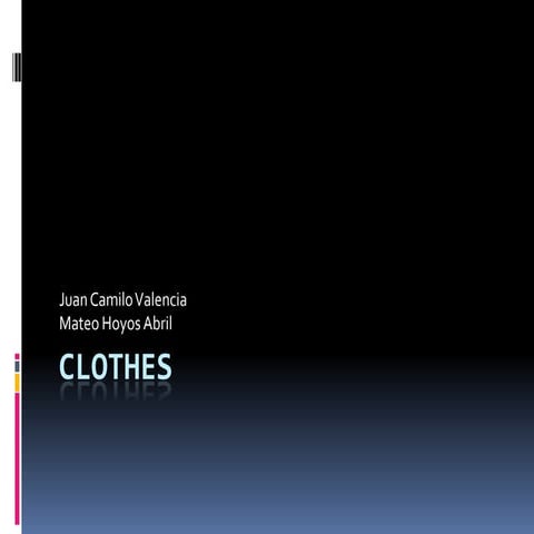Clothes | PPT