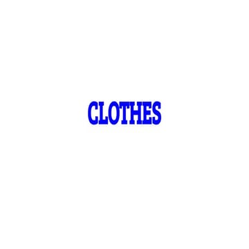 Clothes | PPTX