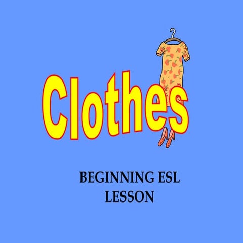 A power pont presentation about clothes. | PPT