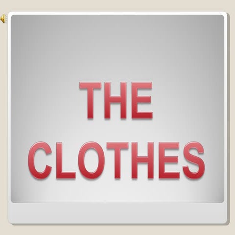 Clothes unit 3 | PPT