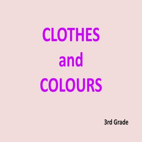 Clothes and colours | PPT